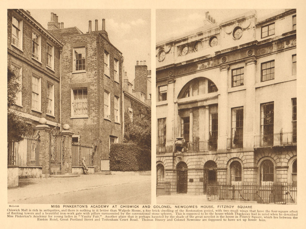Walpole House, Chiswick Mall. Colonel Newcome's House, Fitzroy Square ...