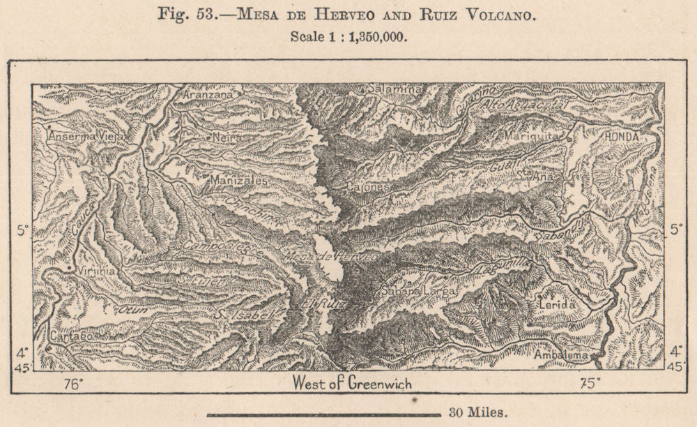 Mesa de Herveo & El Ruiz Volcano. Los Nevados. Honda. Colombia 1885 old ...